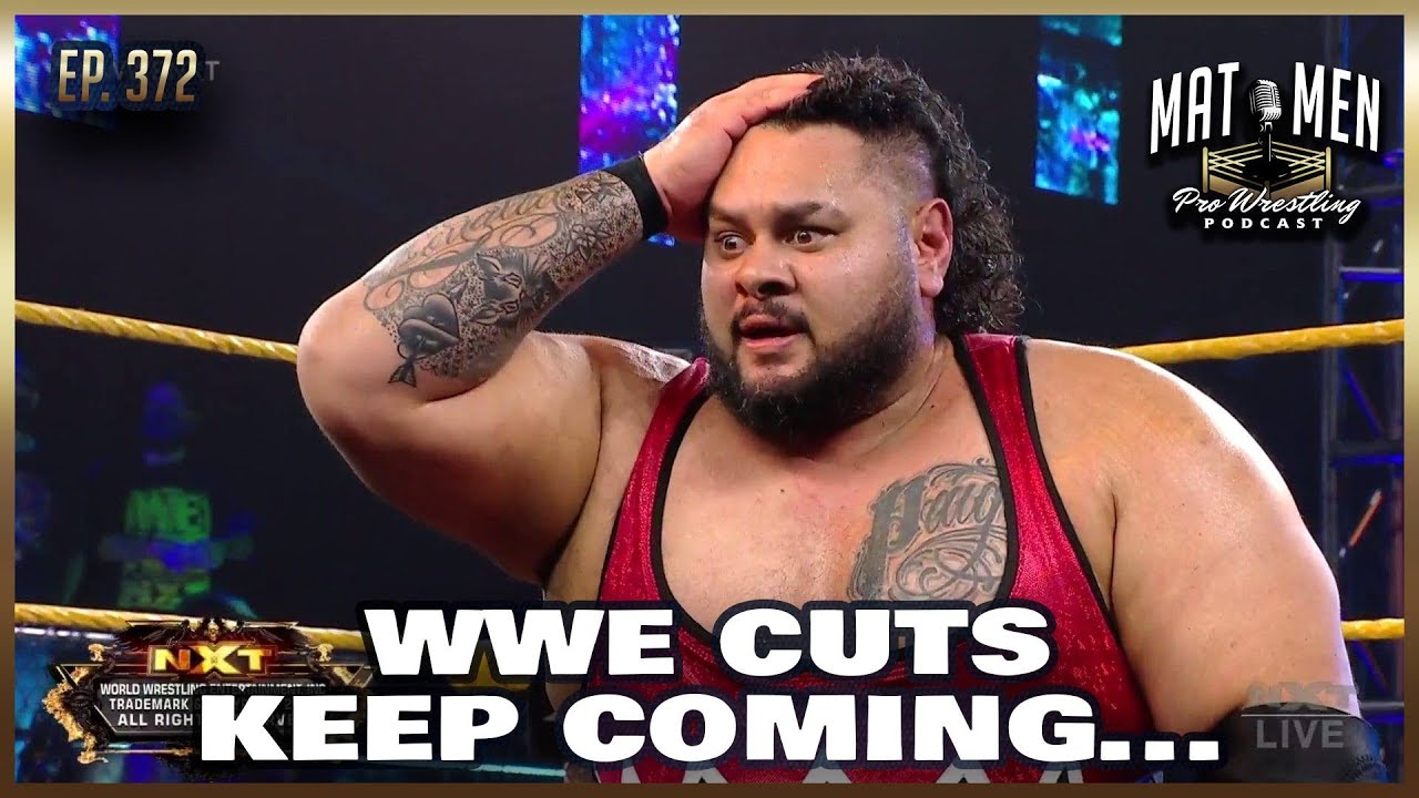 Mat Men Ep. 372 - The Cuts Keep Coming