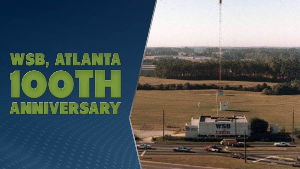 WSB, Atlanta - 100th Anniversary - GFQ Network