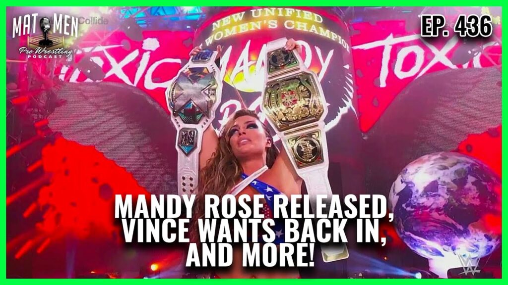 Mandy Rose Released, Vince Wants Back In - GFQ Network