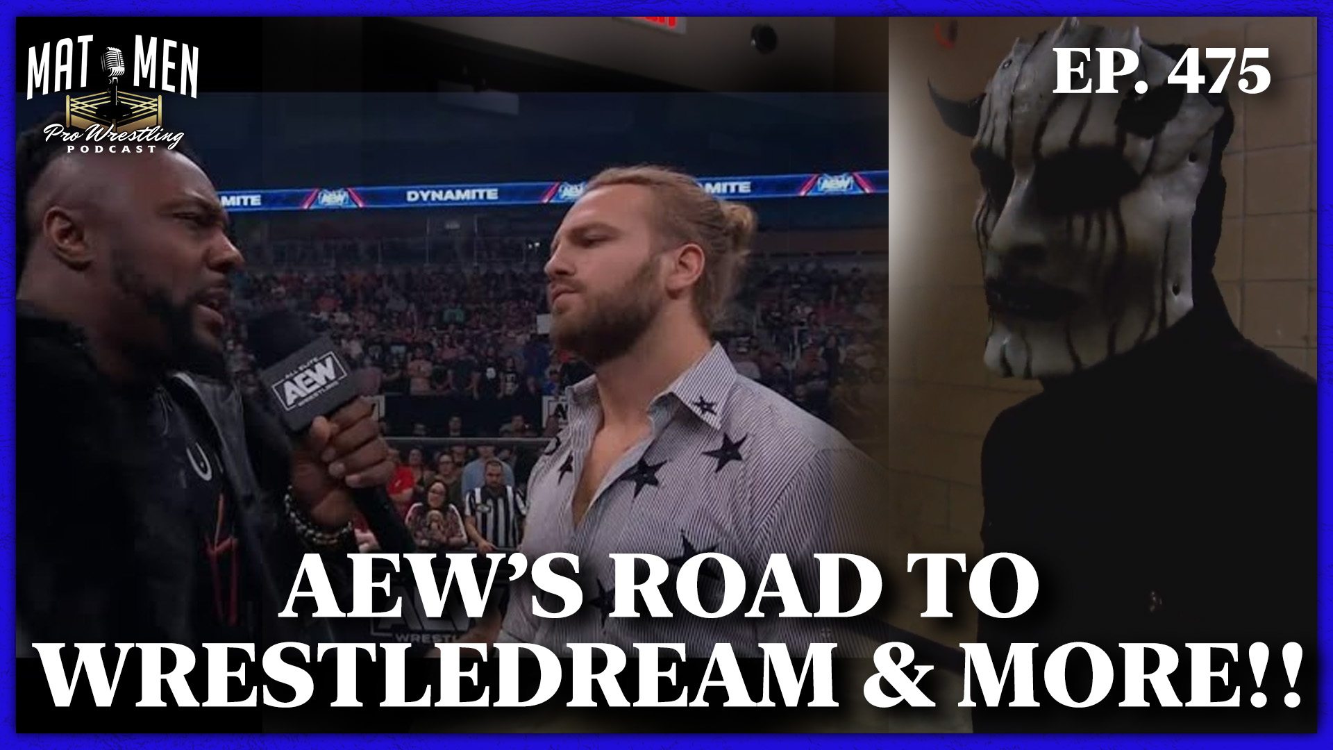 AEW’s Road to WrestleDream and More! - GFQ Network