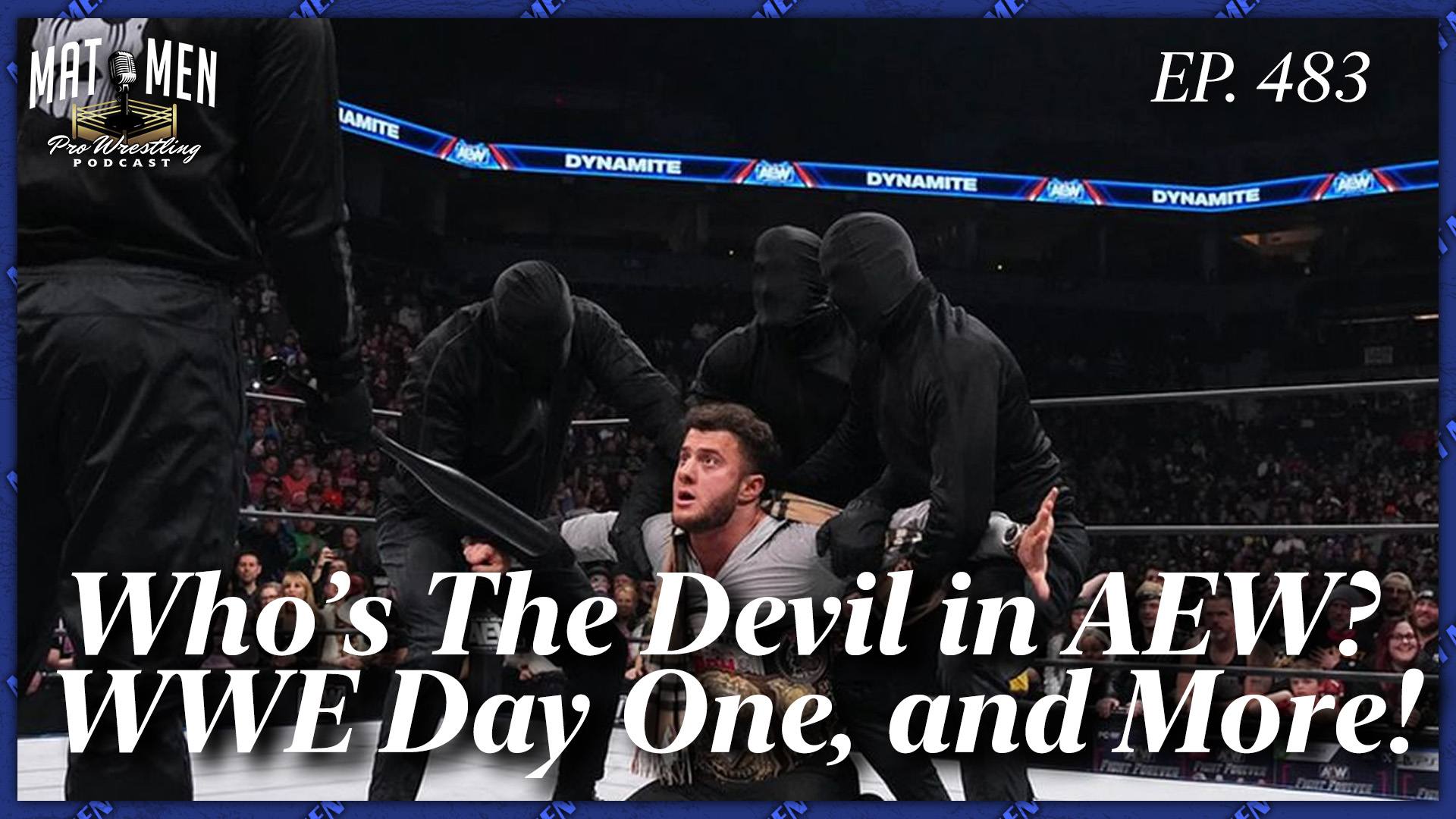 Who’s The Devil in AEW? WWE Day One, and More! - GFQ Network