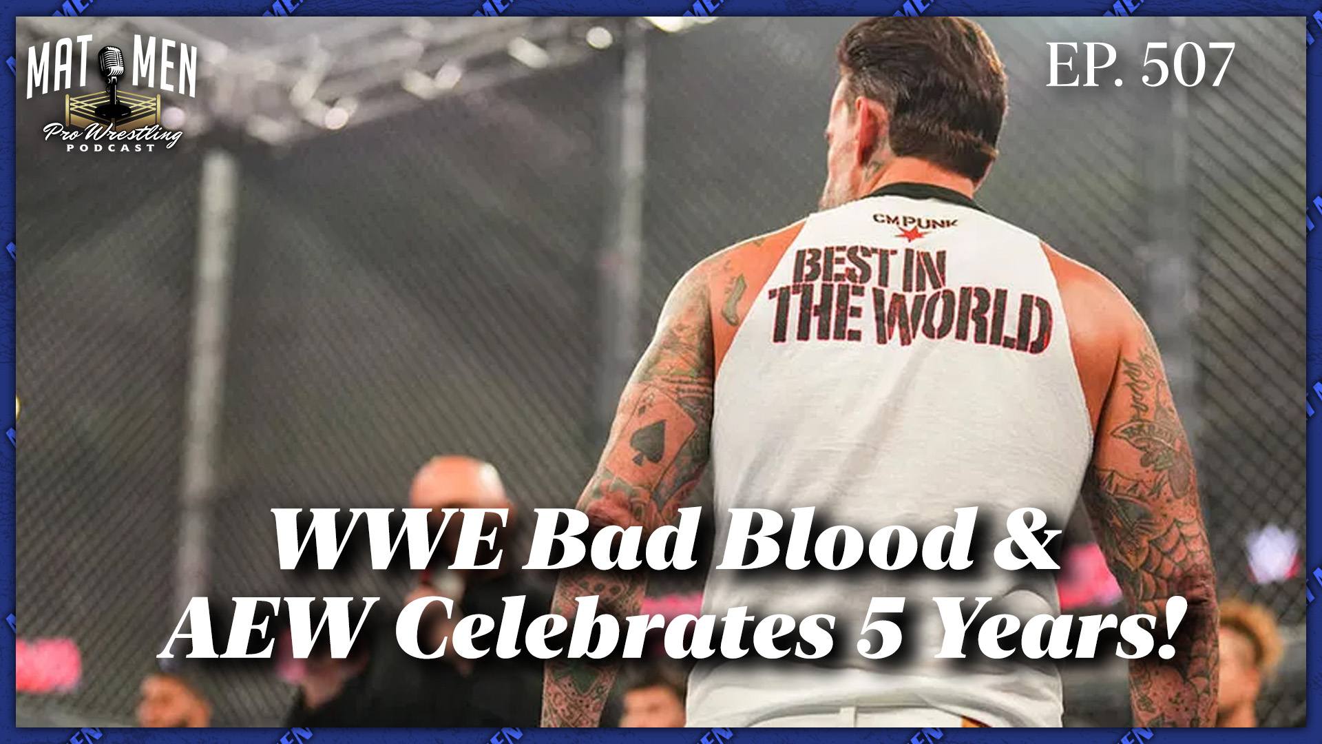 WWE Bad Blood & AEW Celebrates 5 Years! - GFQ Network